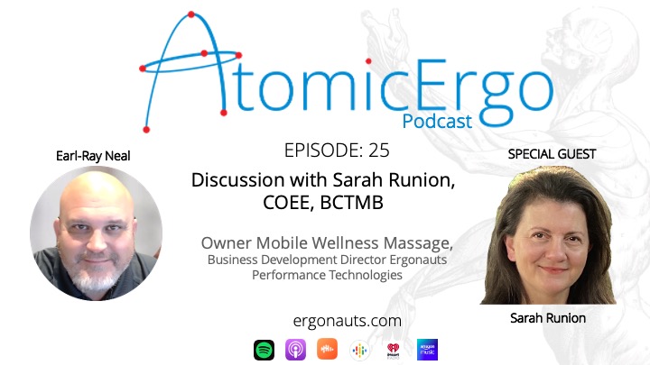 AtomicErgo Podcast Episode 25 with Massage Therapist Sarah Runion